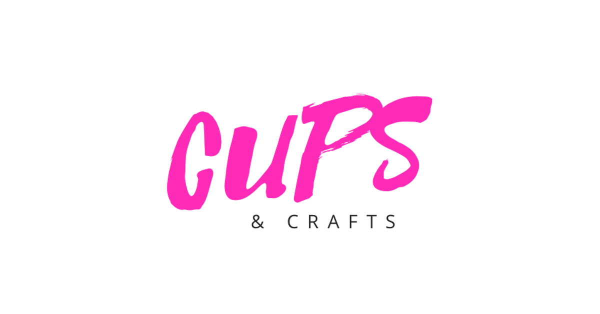 Cups & Crafts - Customizable Cups for Every Occasion – CUPS & CRAFTS